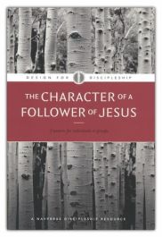 Design For Discipleship-Character of a Follower of Jesus | Cru Media ...